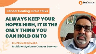 Cancer Healing Circle Talks with Dilip Kumar Mevada | Multiple Myeloma ...